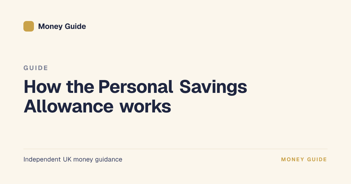 How the Personal Savings Allowance works · Money Guide