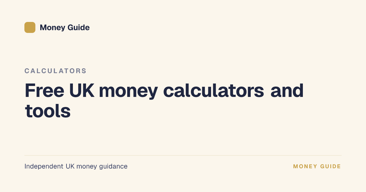 UK money calculators & tools · Money Guide